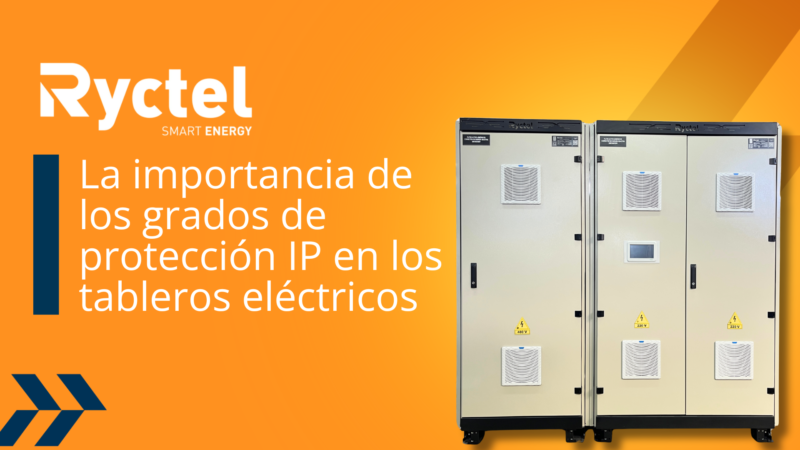 La importancia de los grados de protección IP en los tableros eléctricos - Ryctel